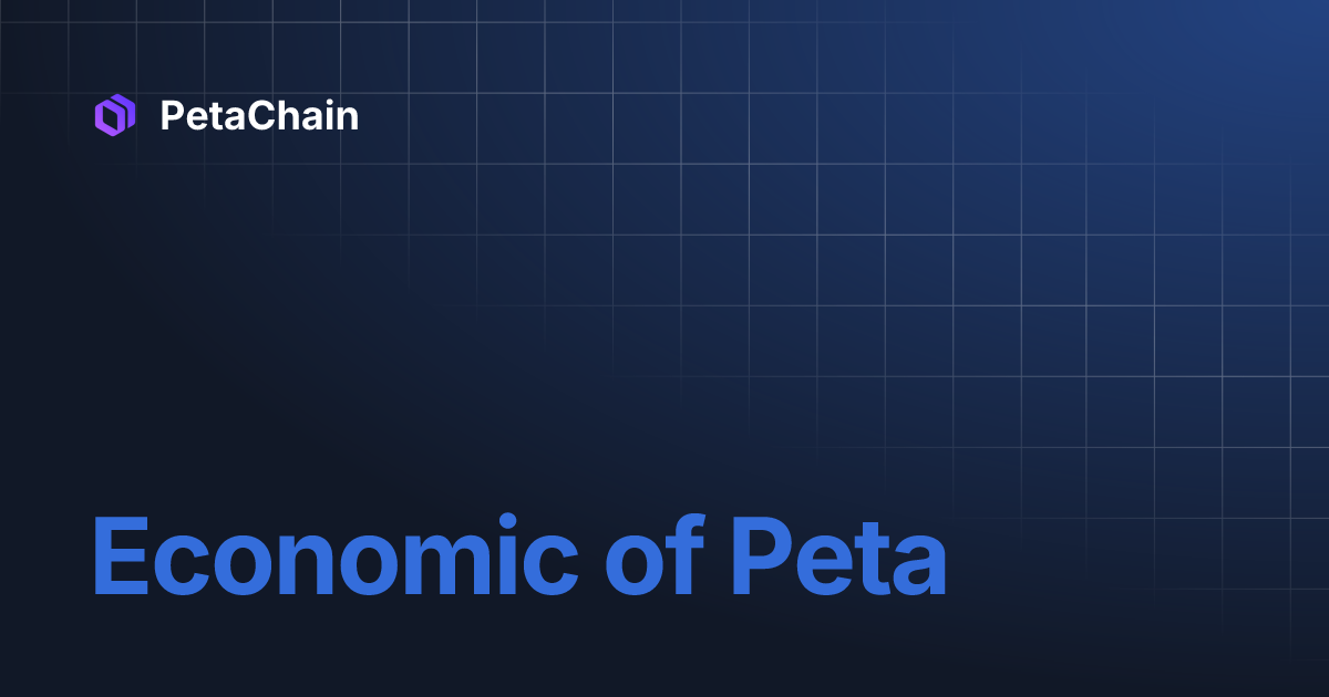 Economic of Peta | PetaChain